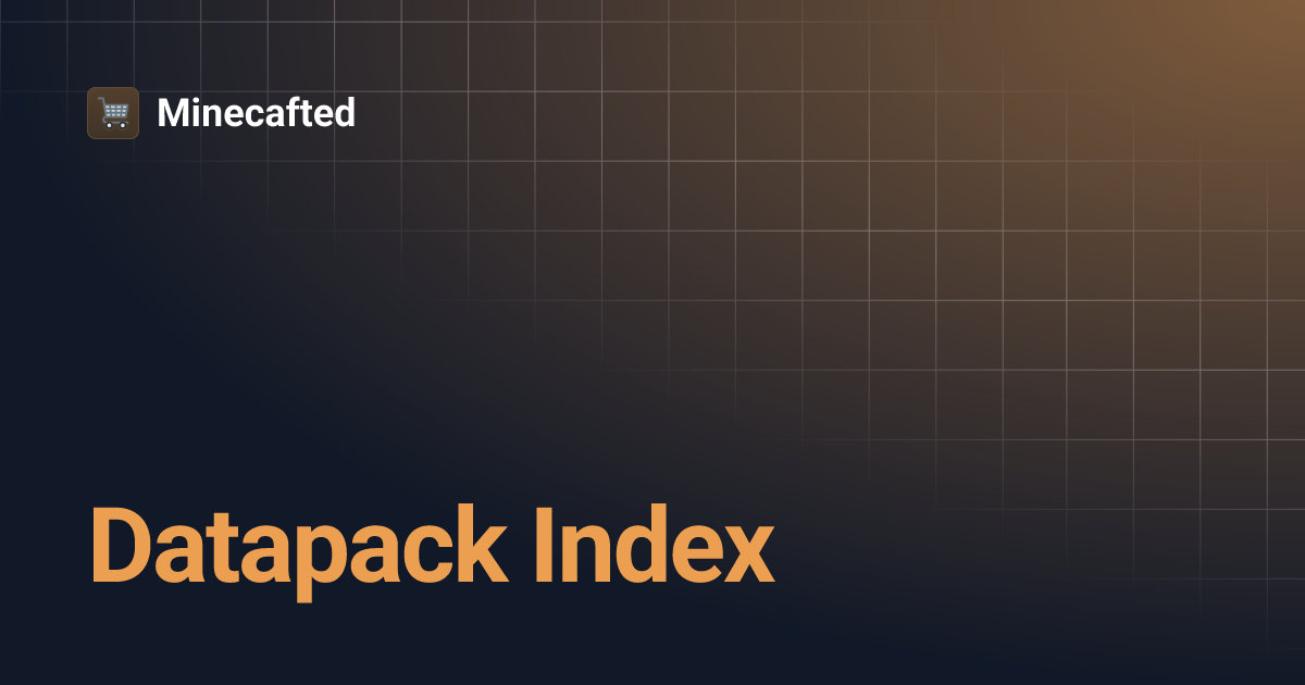 Datapack Index | Minecafted