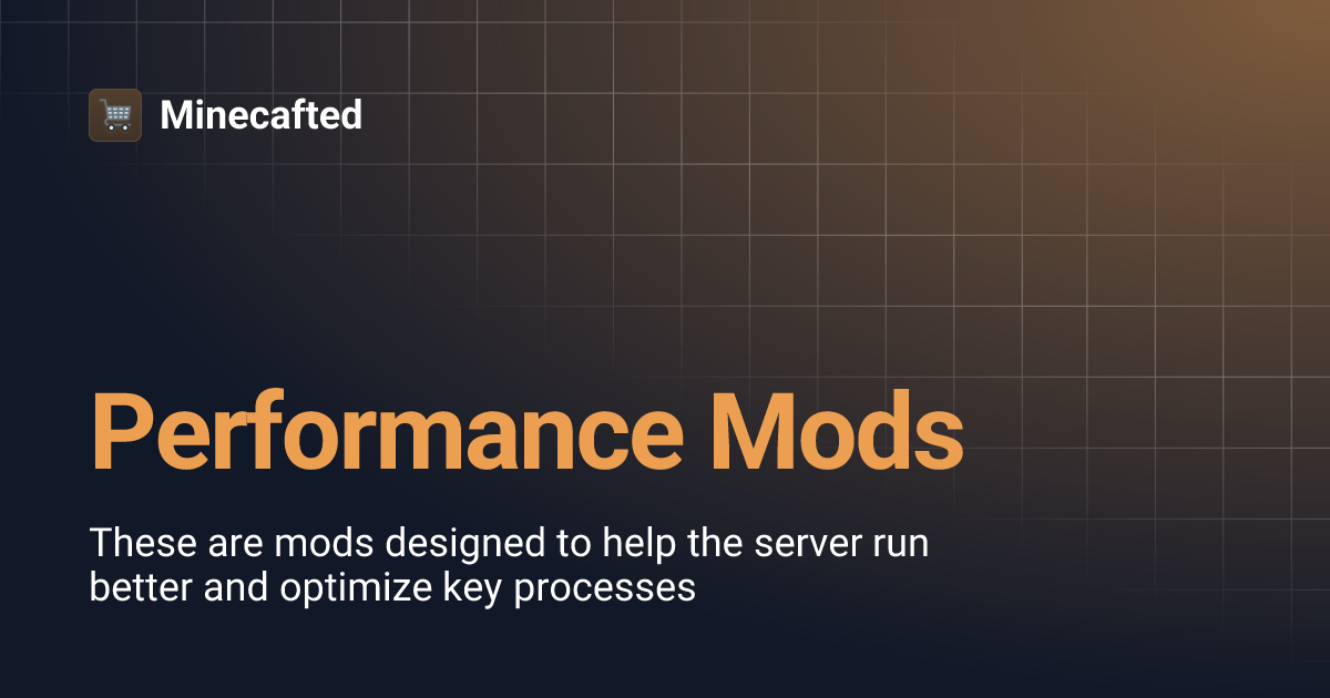 Performance Mods | Minecafted