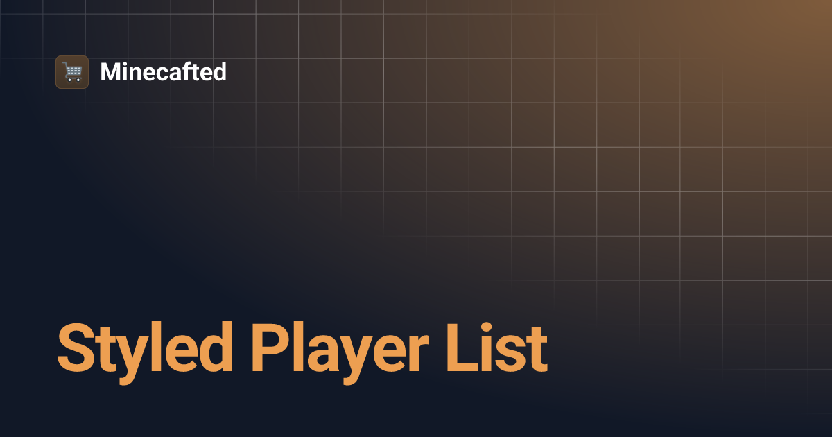 Styled Player List | Minecafted