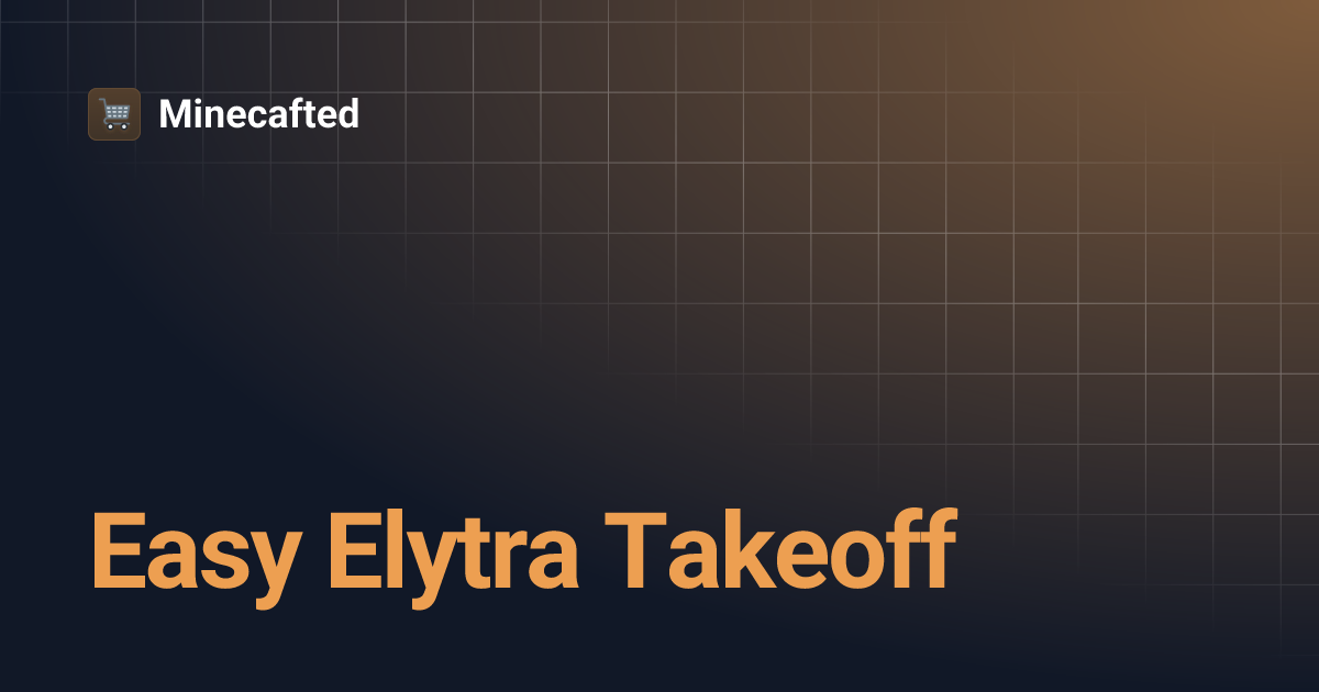Easy Elytra Takeoff | Minecafted