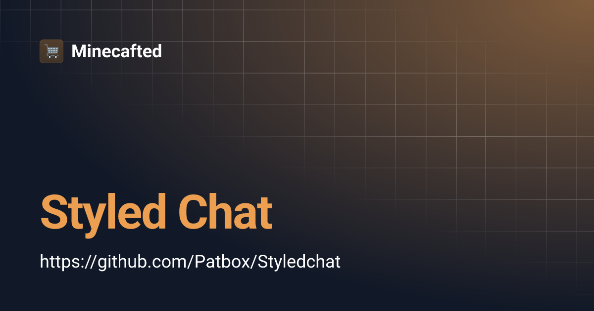 Styled Chat | Minecafted